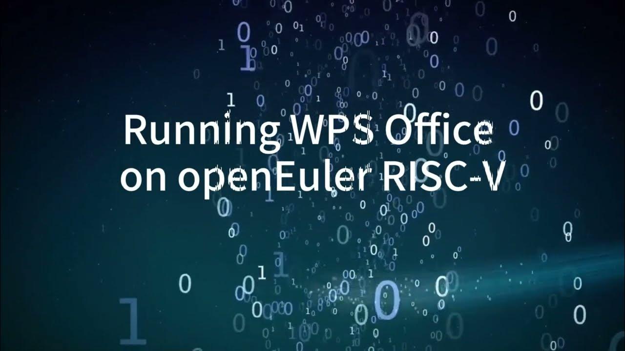Running WPS on openEuler RISC-V - YouTube