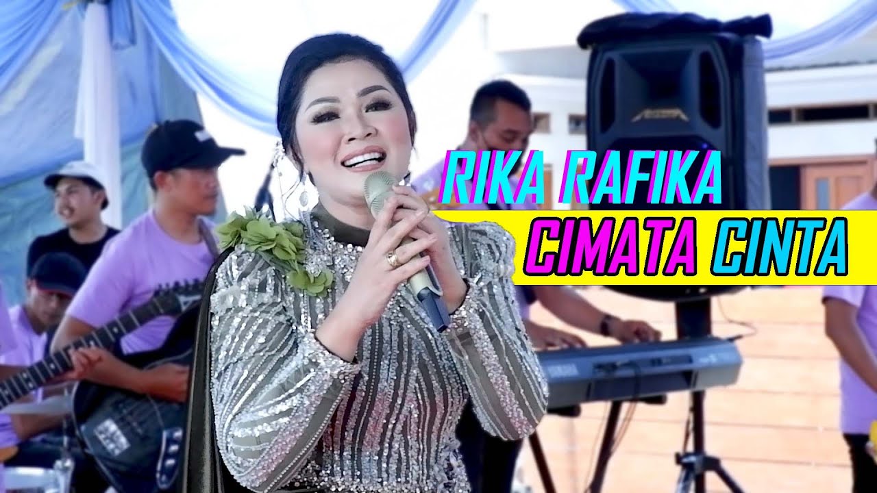 CIMATA CINTA - RIKA RAFIKA FEAT LD PRO LIVE SOREANG - YouTube