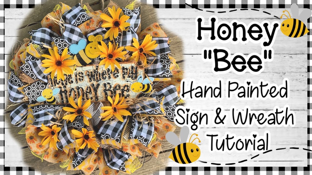 🐝🌾How I Hand Painted a Honey Bee Sign and Created the Wreath \ Hand ...
