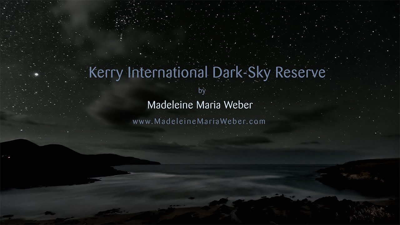 Kerry International Dark Sky Reserve Ireland Time lapse - YouTube