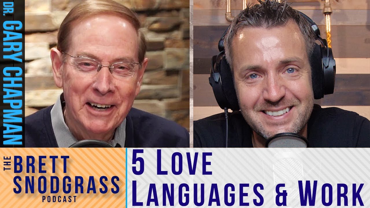 The 5 Love Languages of Appreciation In the Workplace-The Brett ...