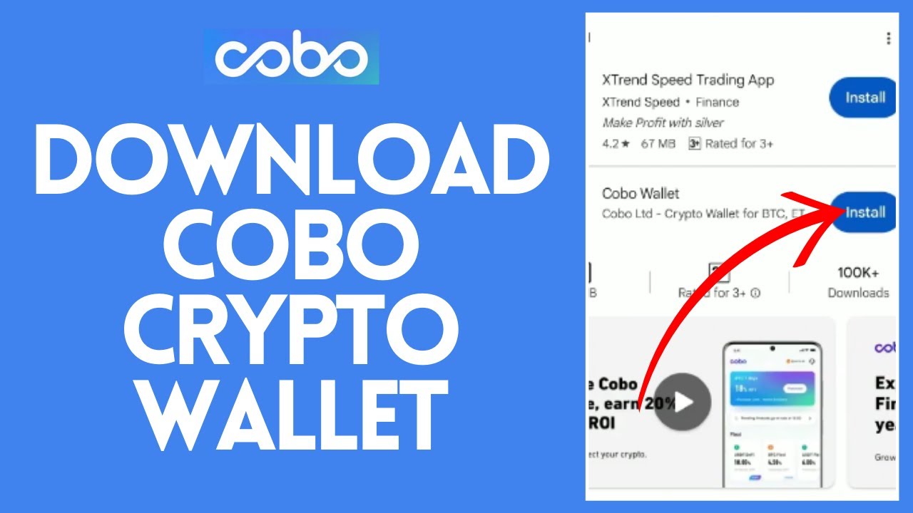 How to Download and Install Cobo Crypto Wallet Application on Android ...