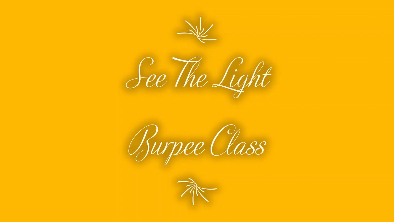 1/8/21 See the Light burpee class + Core - YouTube