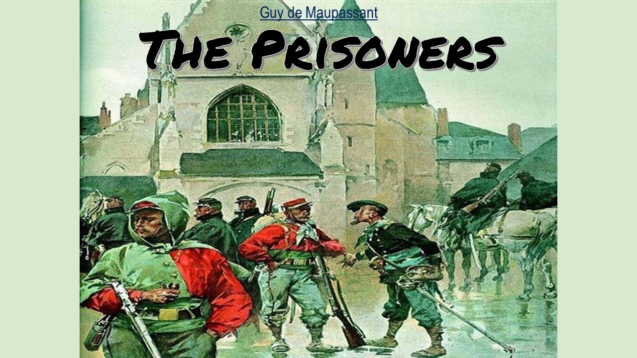 Learn English Through Story - The Prisoners by Guy de Maupassant - YouTube