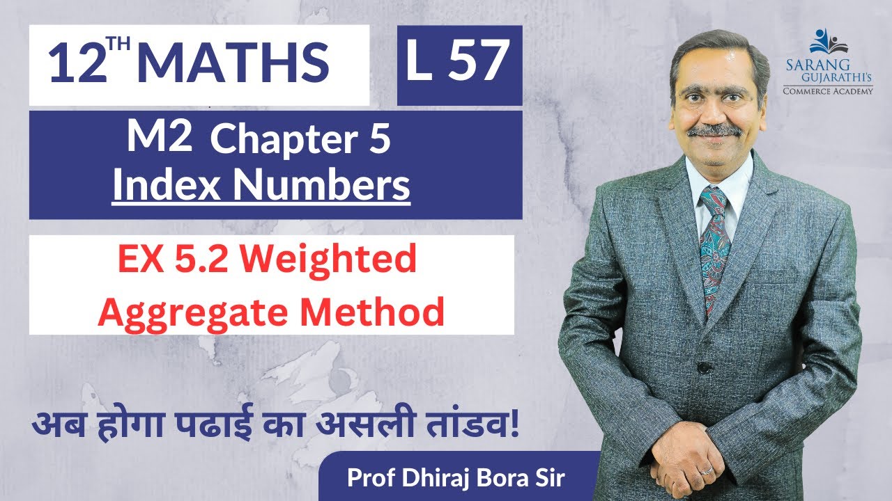 Class 12 | Maths | Part 2 | Chapter 5 | Index Numbers | Hsc board ...