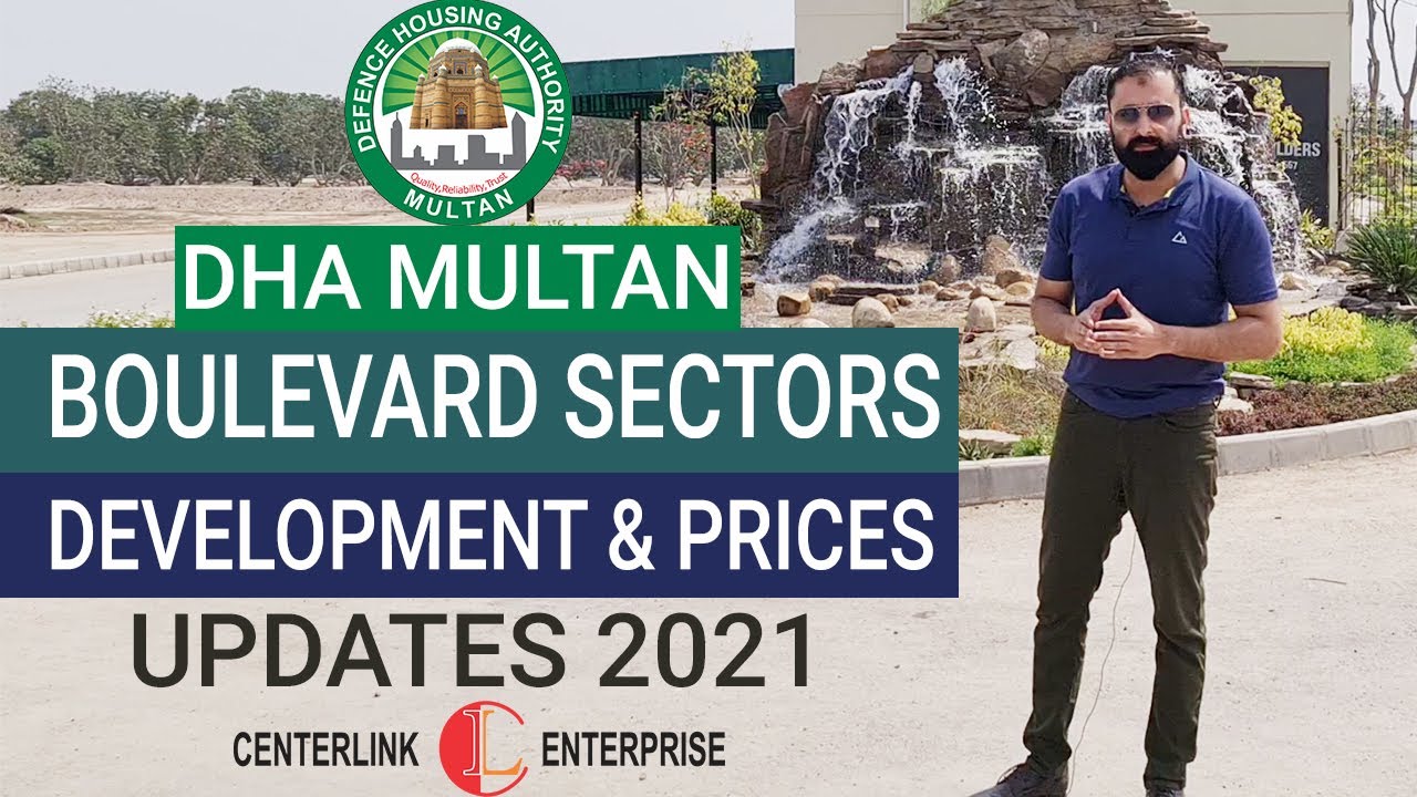 DHA Multan Prices 2021 I Boulevard Sectors Development Updates - YouTube