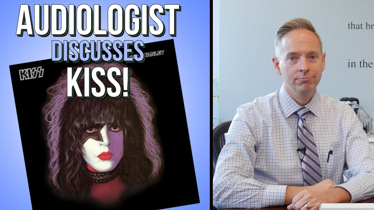 KISS Damages Ears and Paul Stanley Was Born Half-Deaf? (Audiologist ...