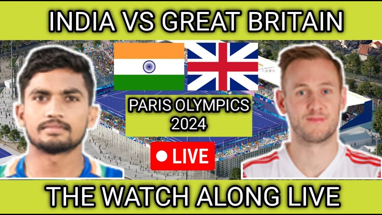 India vs Great Britain Paris Olympics 2024 | The Watch Along Live - YouTube