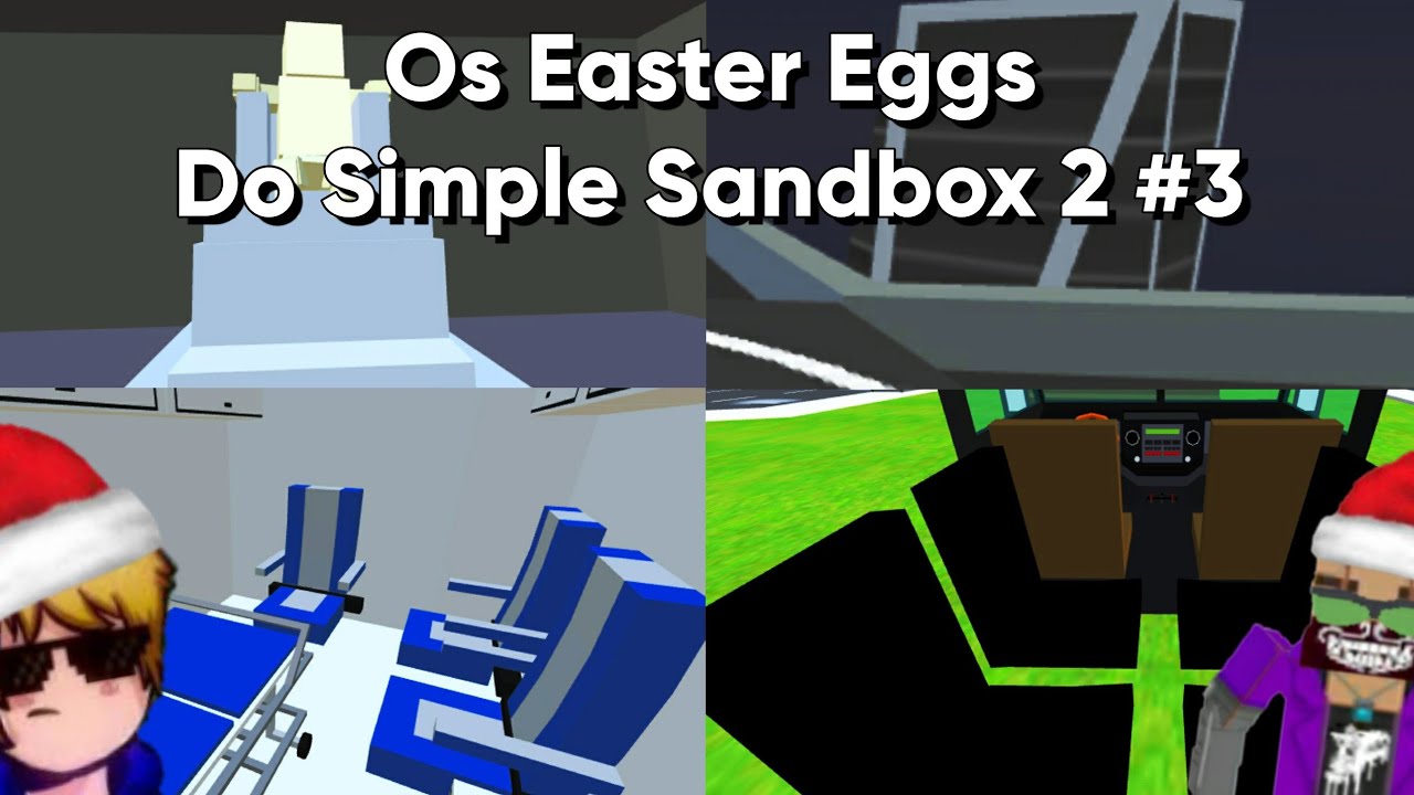 Os Easter Eggs Do Simple Sandbox 2 #3 - YouTube