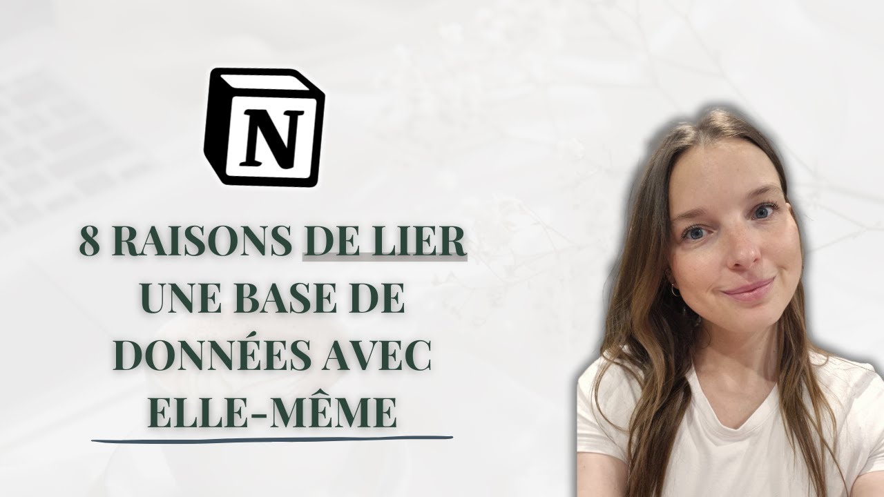 8 raisons de mettre en relation une base de données Notion avec elle ...