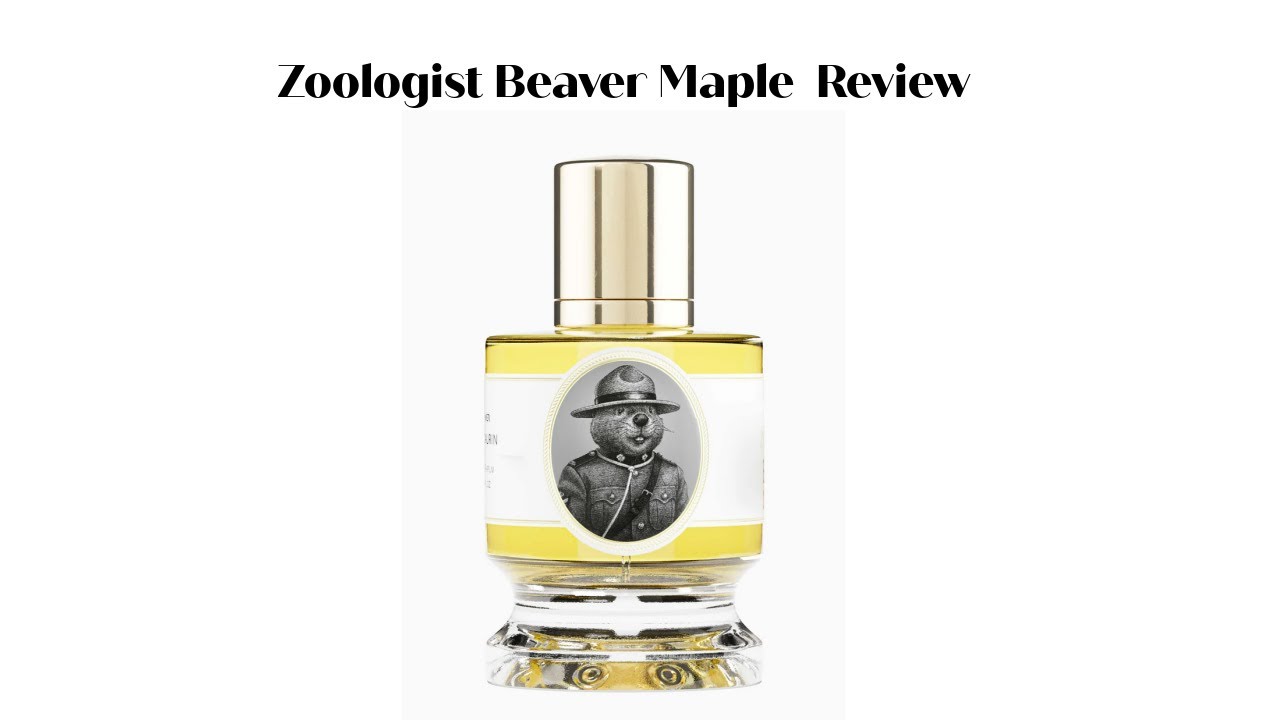 Zoologist Perfume: Beaver Maple Review in Real Time - YouTube
