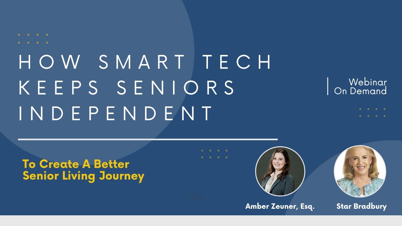 How Smart Tech Help Seniors Stay Independent | To Create A Better ...
