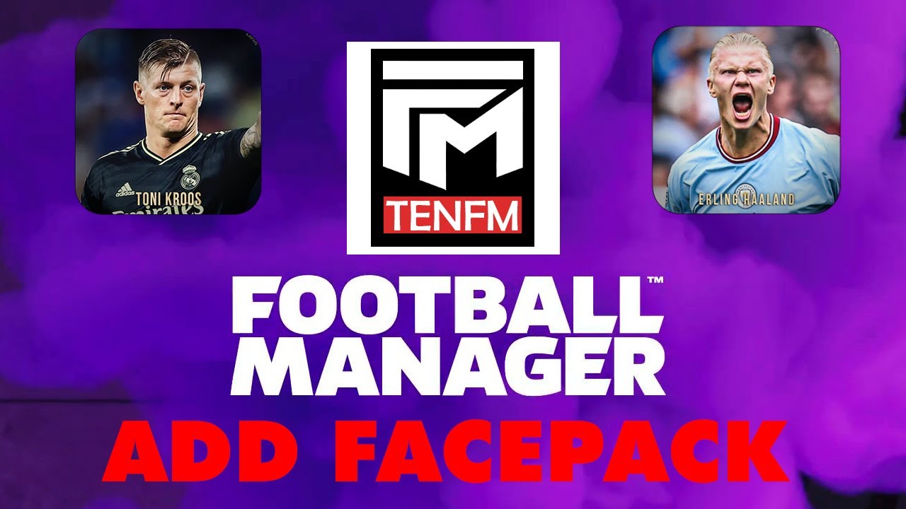 Football Manager 2022 - How to import real face player 2022 - Hướng dẫn ...