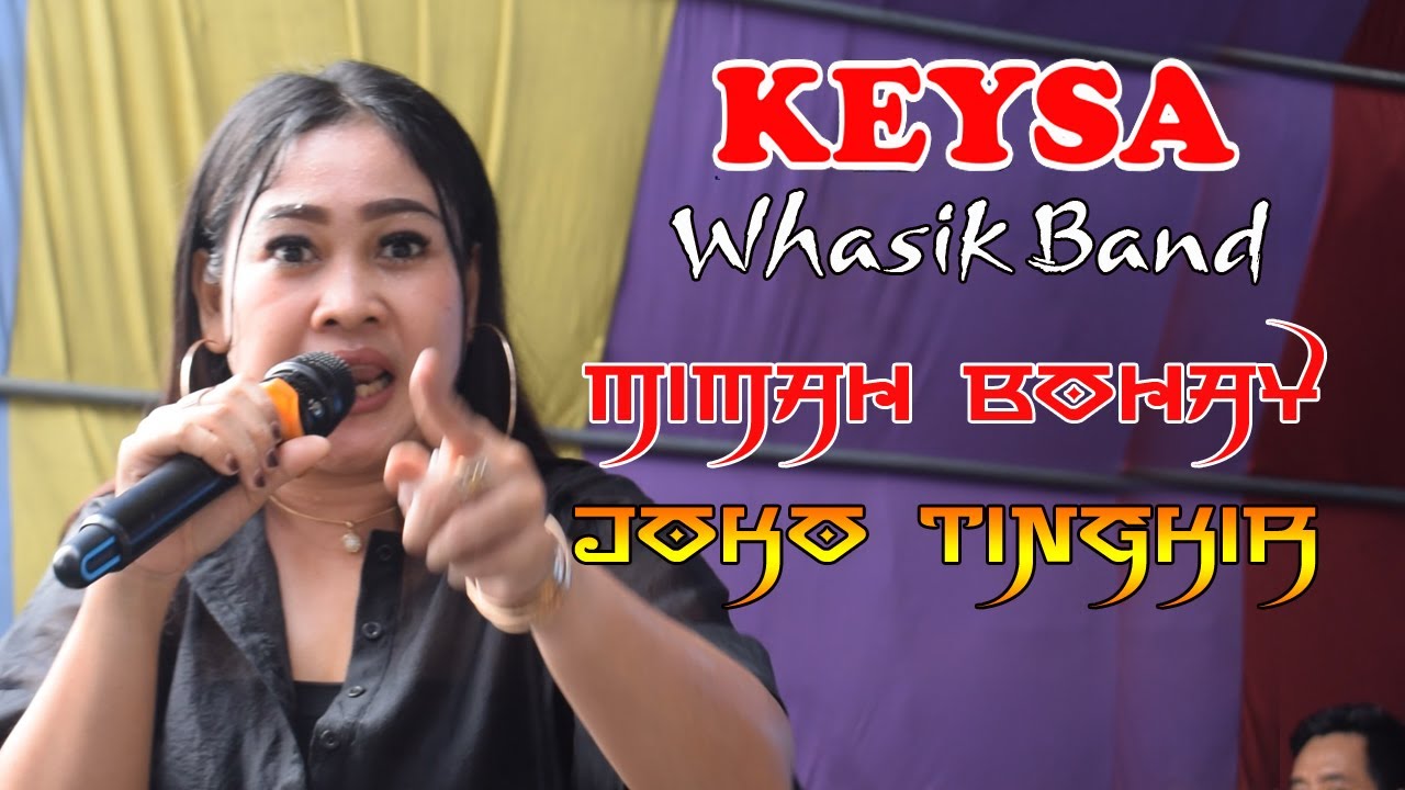 MIMAH BOHAY ‼️JOKO TINGKIR ‼️KEYSA 💥Official Musik Video💥 - YouTube
