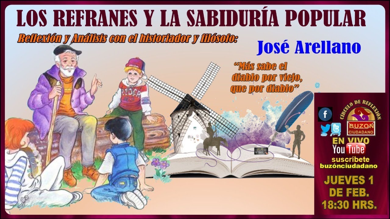 LOS REFRANES Y LA SABIDURÍA POPULAR - YouTube
