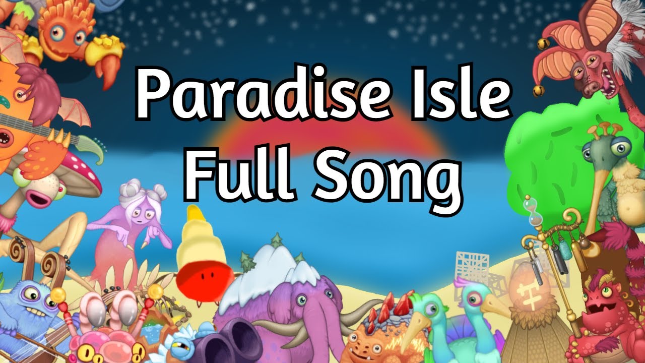 Paradise Isle Full Song | MSM Fan-Made Island - YouTube