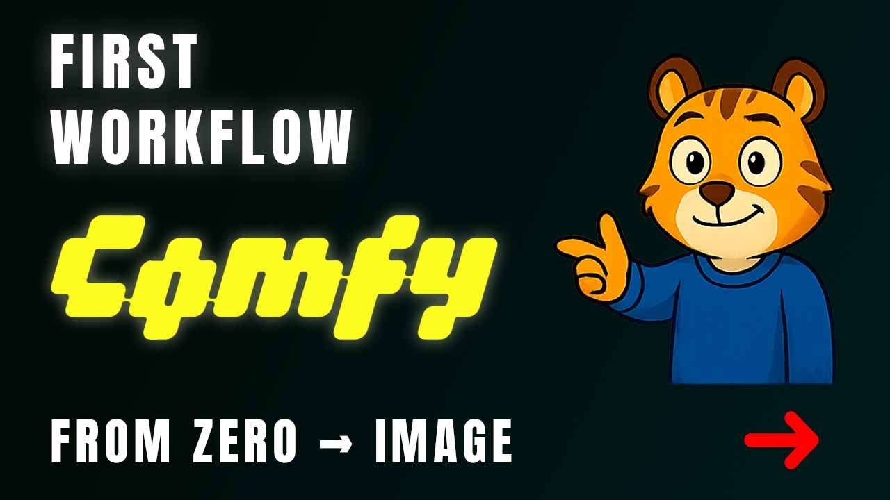 ComfyUI Basics: Build Your First Workflow from Scratch (Beginner Guide ...