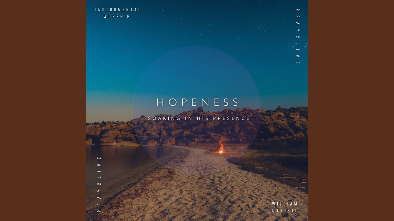 Hopeness - Pray2Live - YouTube