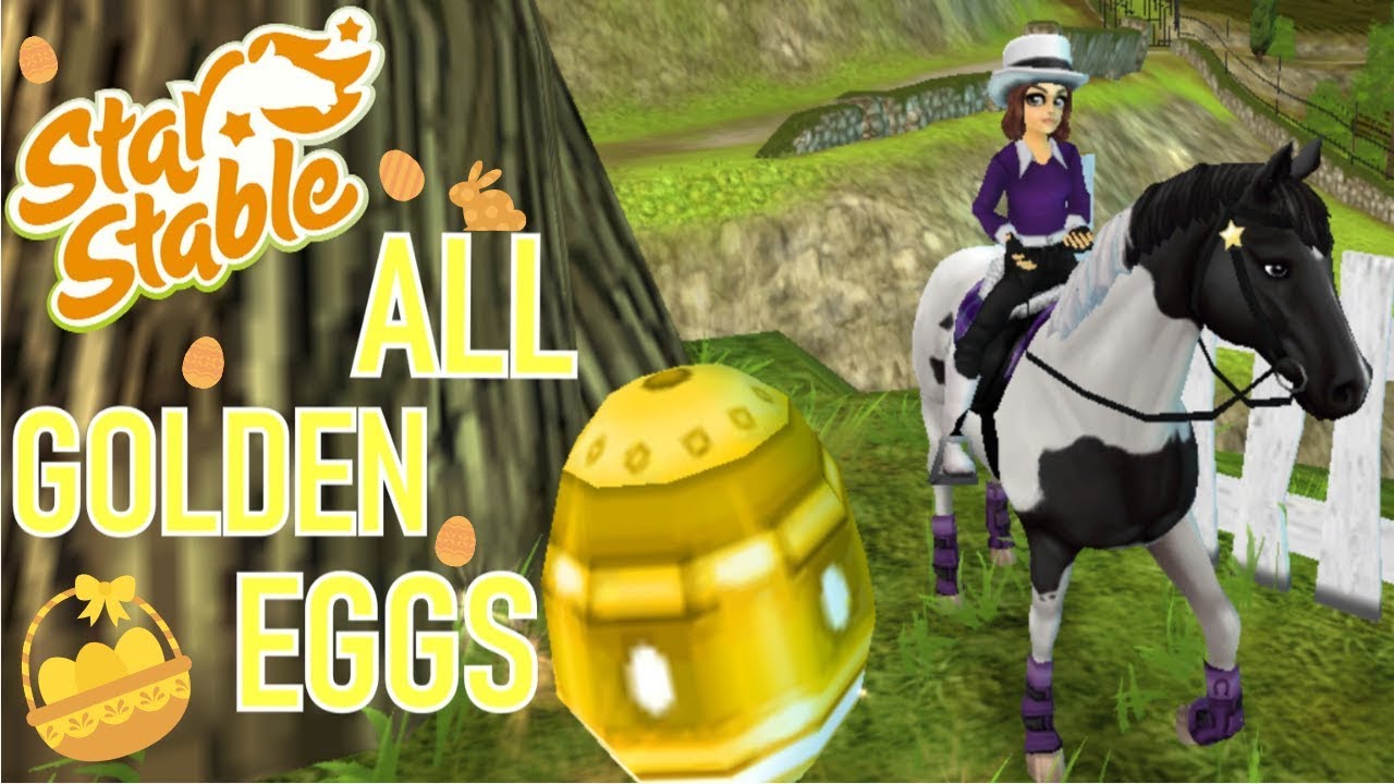 Star Stable | EASTER 2019 - ALL GOLDEN EGGS - YouTube