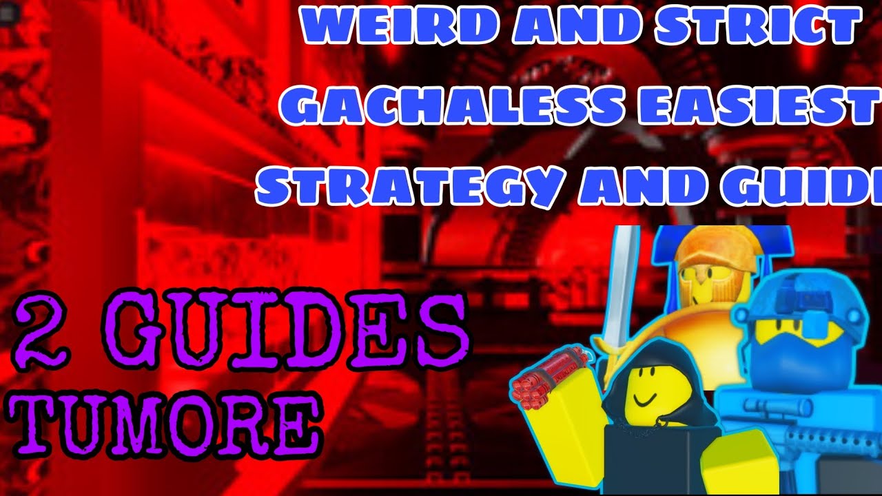 CHAPTER 4: 28 WEIRD AND STRICT GACHALESS GUIDE | THE BATTLE BRICKS ...