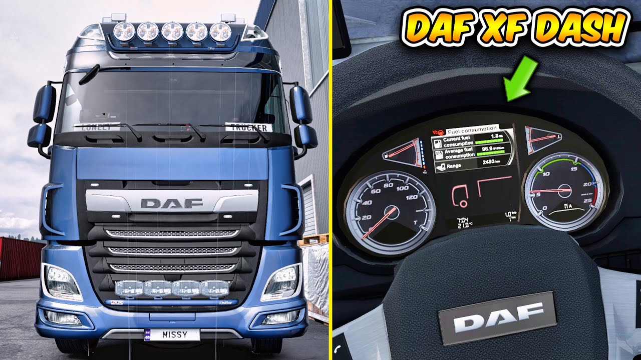 DAF XF 106 Improved Dashboard Mod v1.2 For ETS2 1.45/1.46 | ETS2 1.45/1 ...