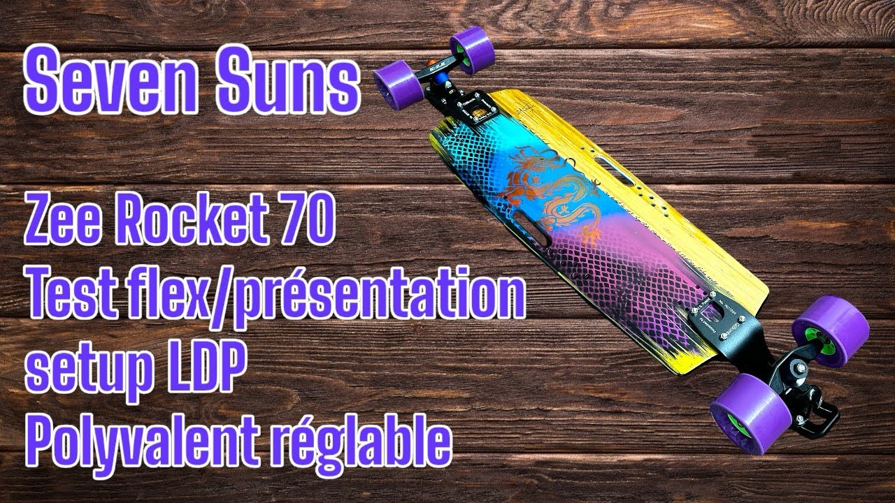 Présentation Seven Suns Longboards Zee Rocket 70 montage polyvalent ...