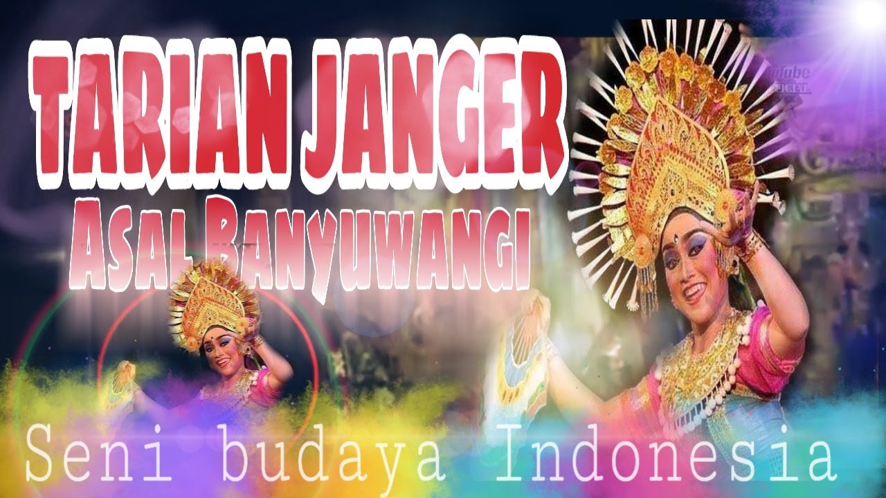 TARIAN JANGER (asal Banyuwangi) SENI TARI JANGER |2020 BUDAYA INDONESIA ...