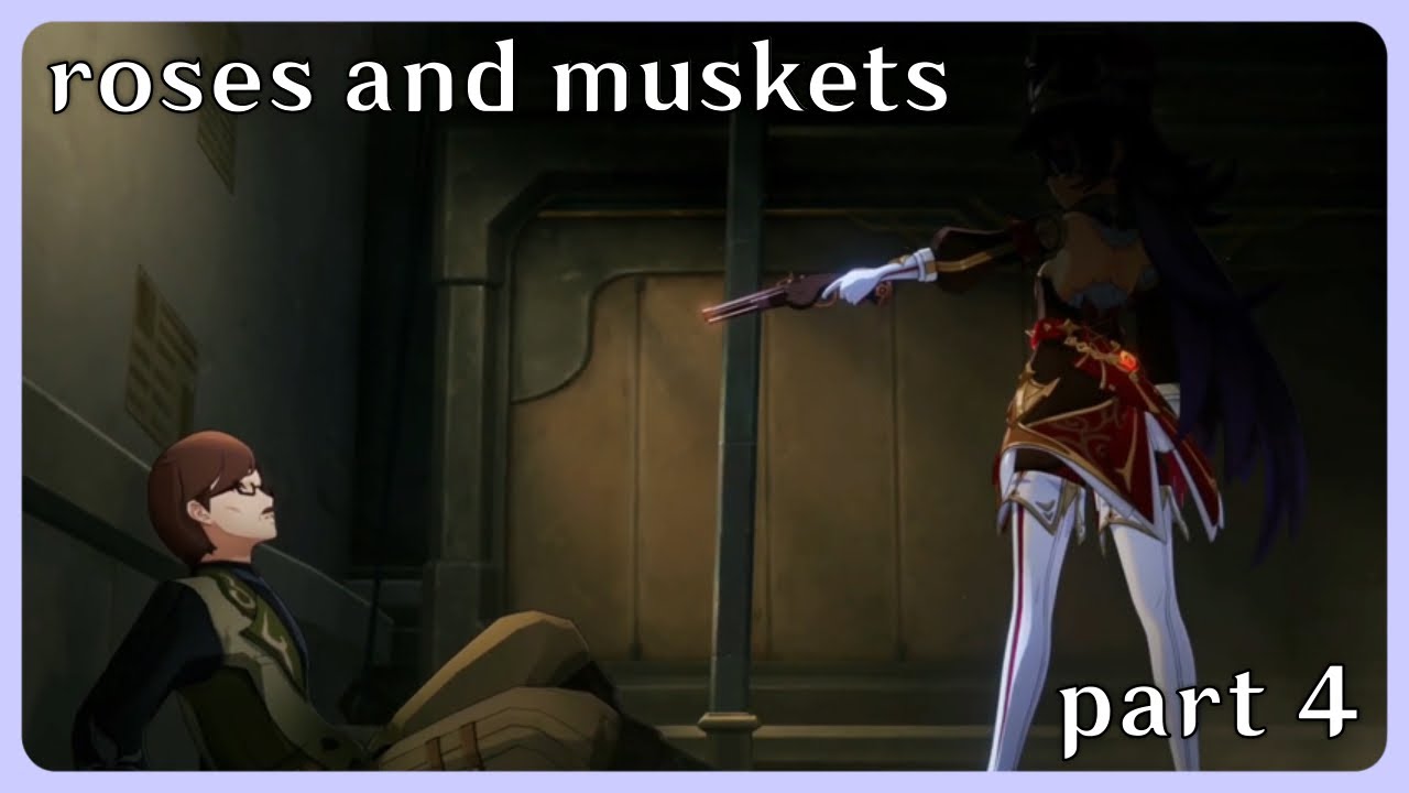 roses and muskets - part 4 | genshin impact 4.3 - YouTube