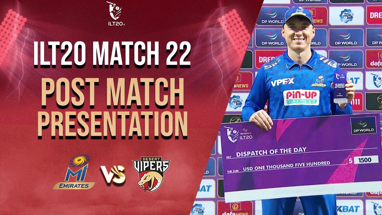 Post Match Presentation | MI Emirates vs Desert Vipers | Match 22 | DP ...