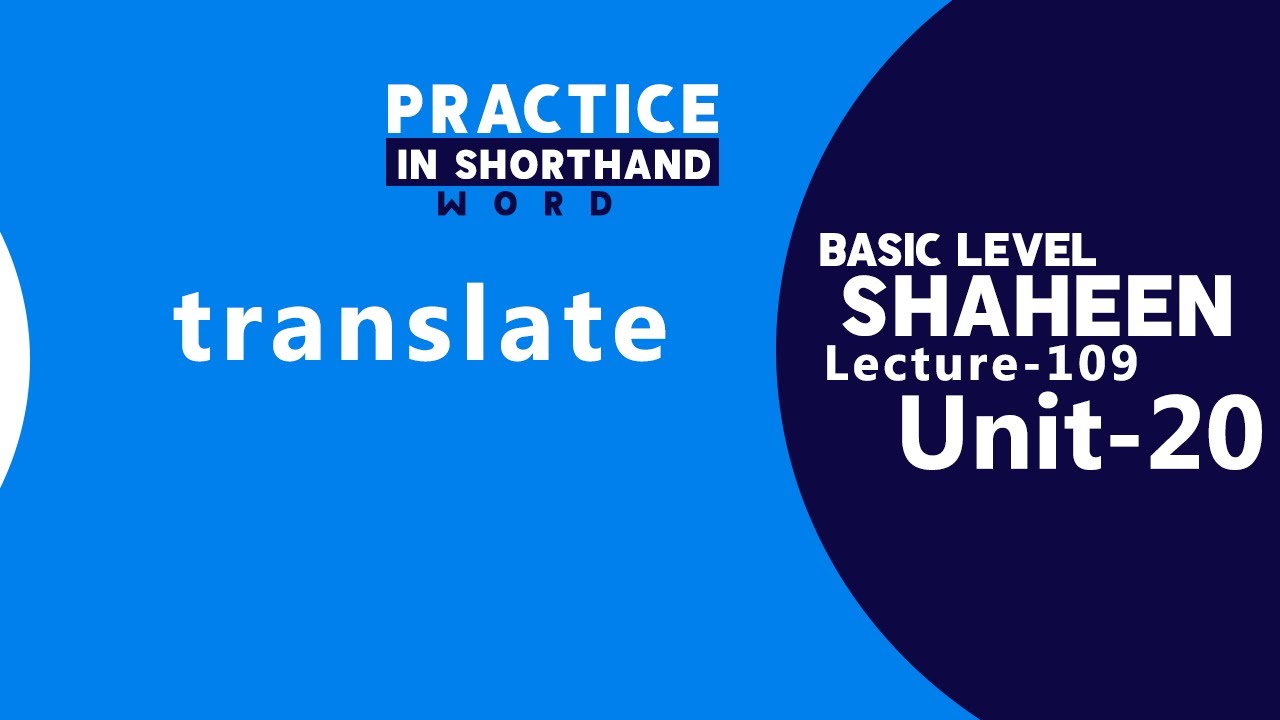 Word Practice in Shorthand | translate | Unit- 20 | Basic Level ...