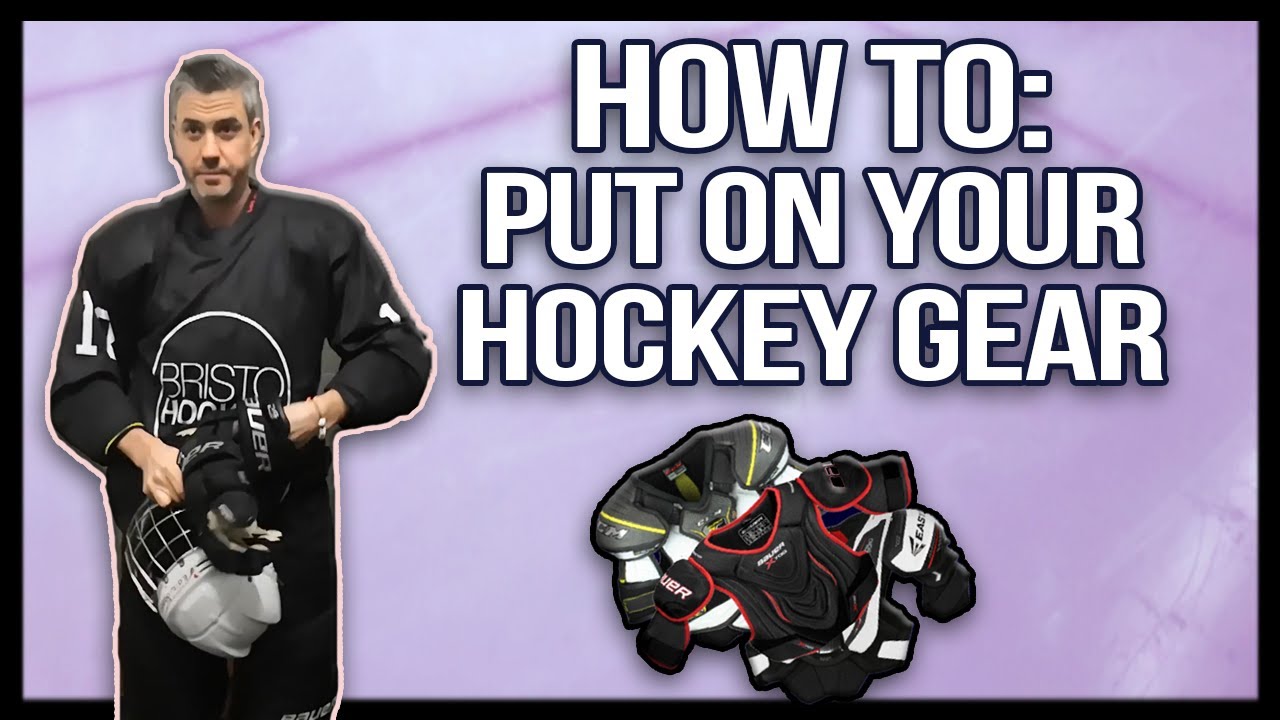 Putting on your hockey gear - YouTube