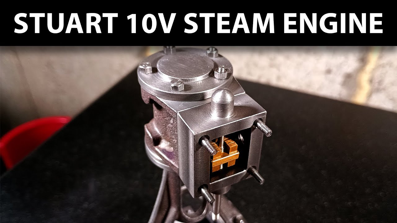 Making a Stuart 10V Steam Engine - Part 2 - YouTube
