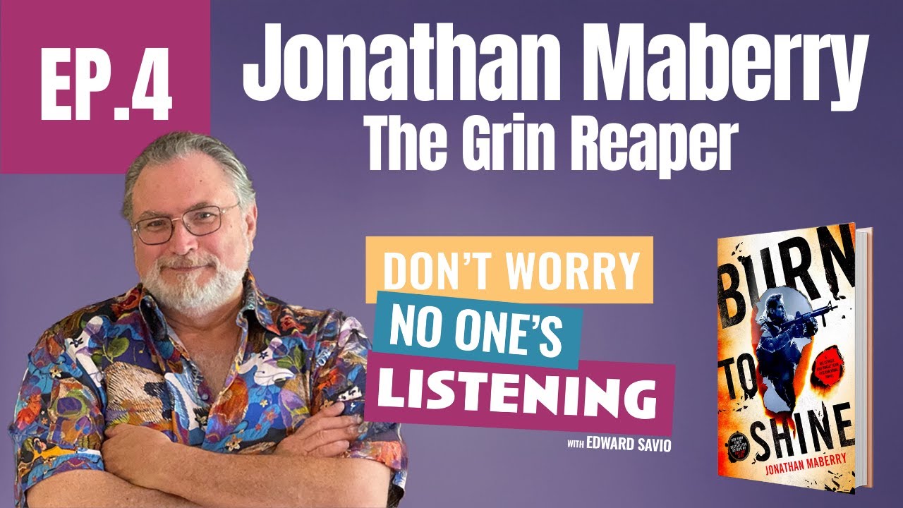 EP.4 Jonathan Maberry: The Grin Reaper - YouTube