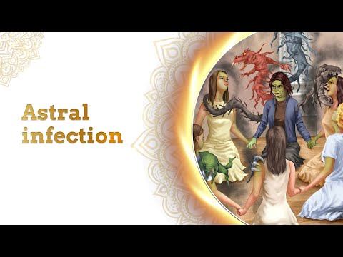 Astral infection | Spiritual Channel - YouTube