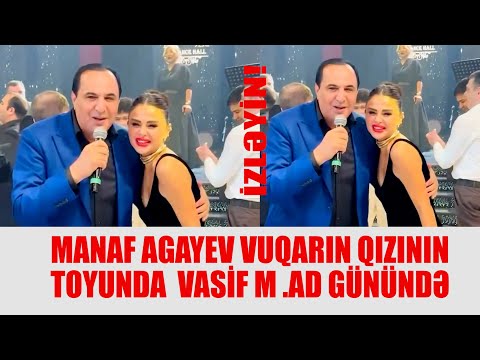 MANAF VUQAR MEYXANAÇININ QIZININ TOYUNDA NƏ HƏDİYYƏ VERDİ