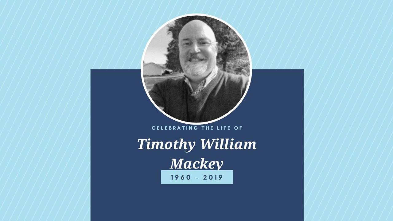 Timothy William Mackey Funeral Service - YouTube