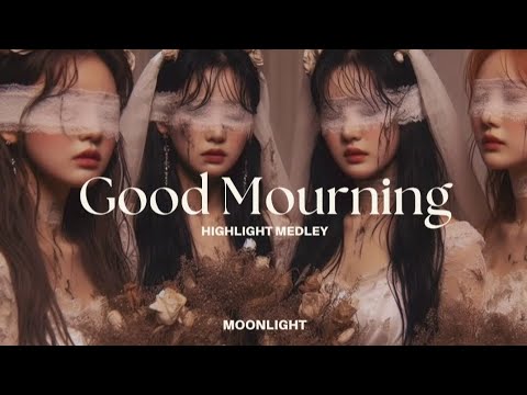 MOONLIGHT 1st Full Album 'Good Mourning' - Highlight Medley - YouTube