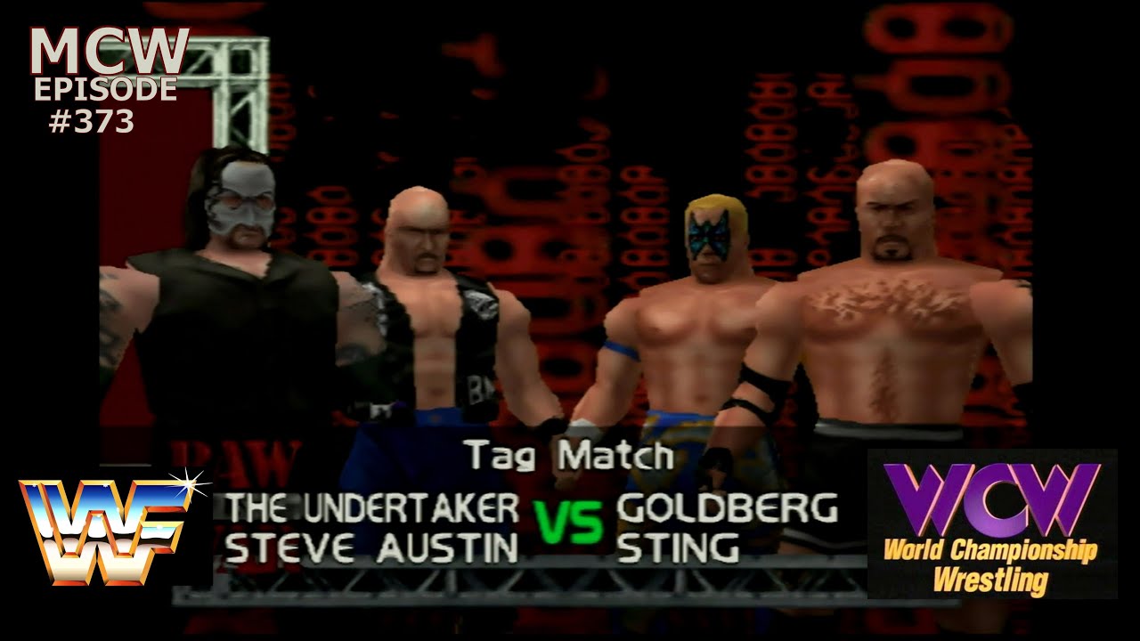 The Undertaker & Steve Austin vs. Goldberg & Sting - WWF vs. WCW - Ep ...