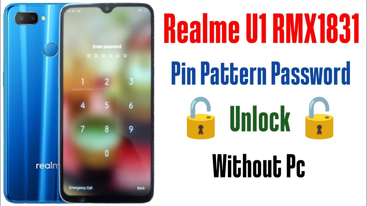 Realme U1 hard reset | rmx1831 pattern unlock | rmx1831 frp bypass without pc - YouTube