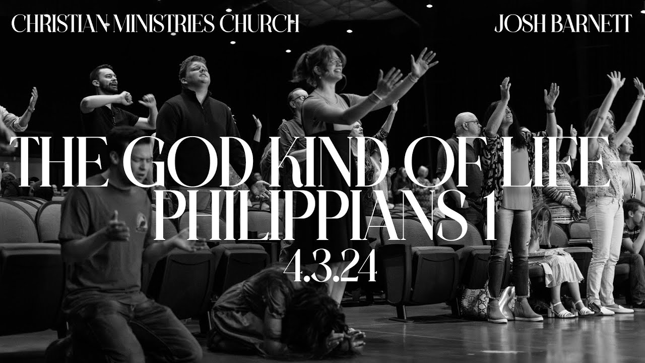 The God Kind Of Life -- Philippians 1 - YouTube