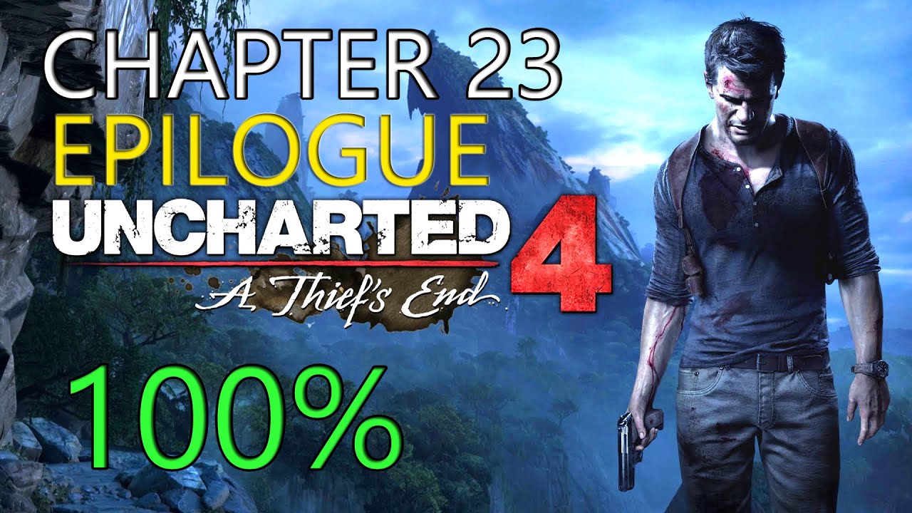 Uncharted 4: A Thief's End Walkthrough | Chapter 23 - Epilogue | 100% ...