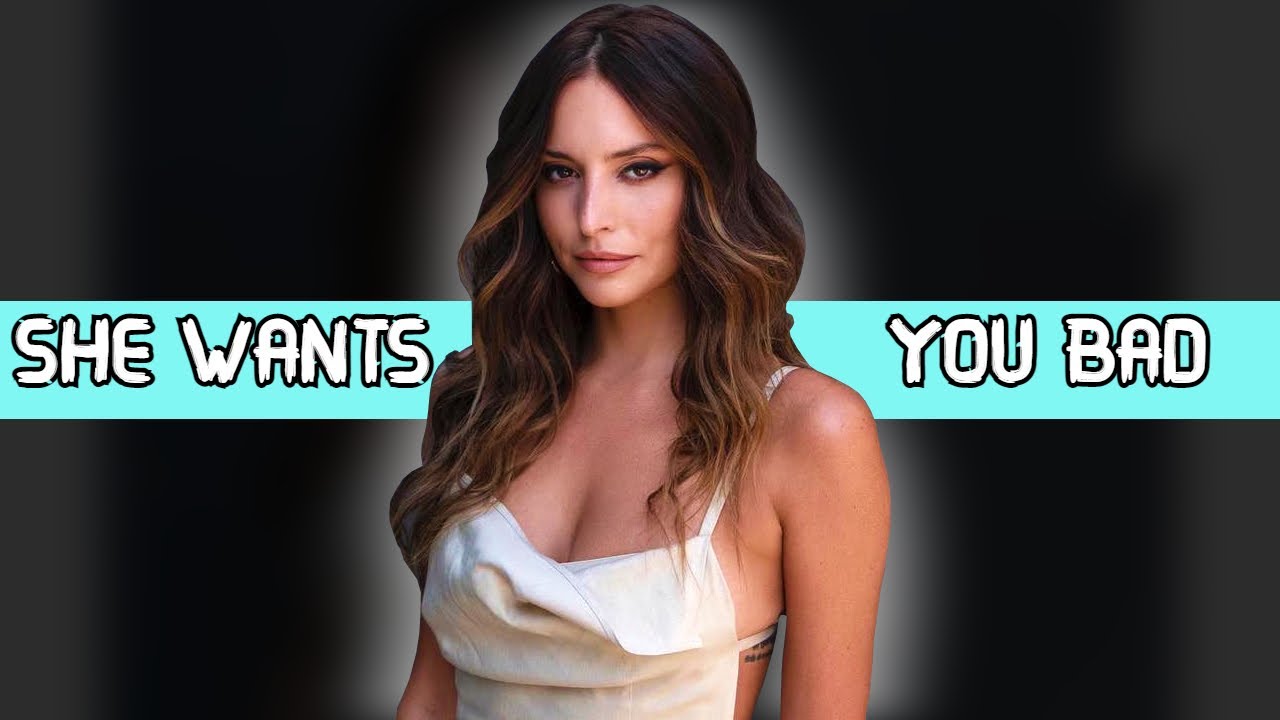 5 Signs She Wants You Bad Youtube