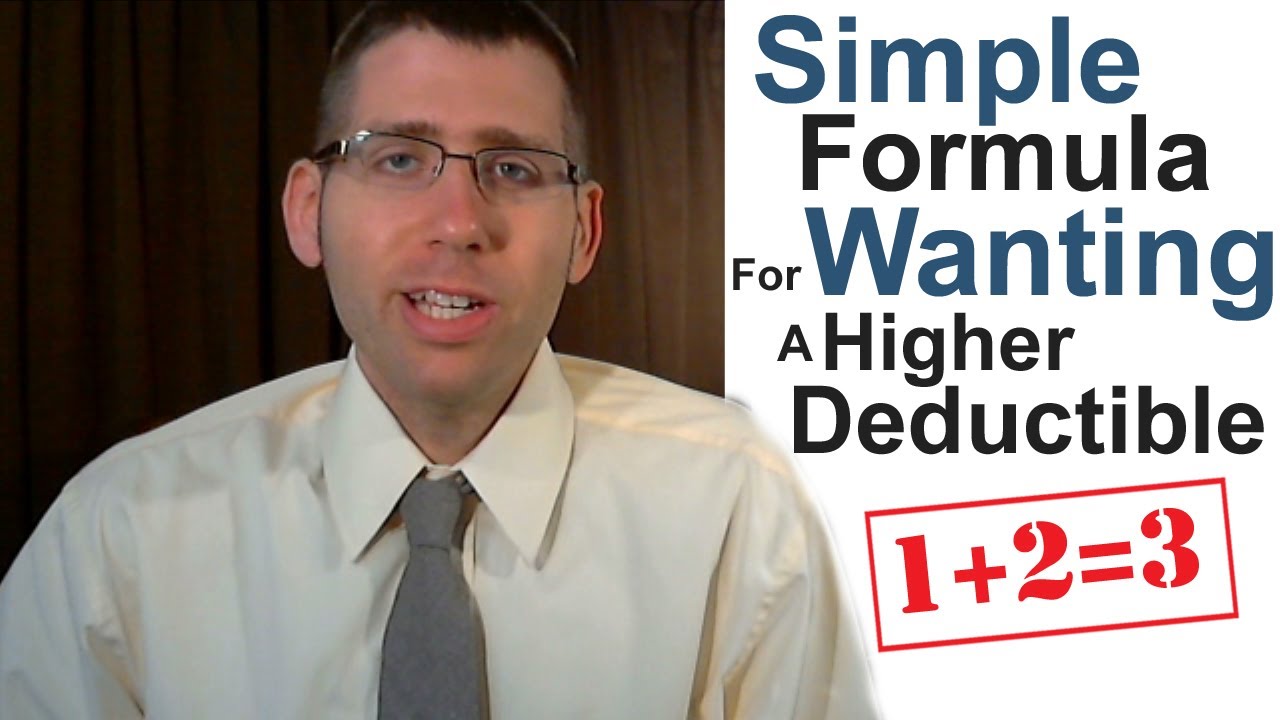 A Simple Formula For Wanting A Higher Health Insurance Deductible YouTube A Simple Formula For Wanting A Higher Health Insurance Deductible YouTube