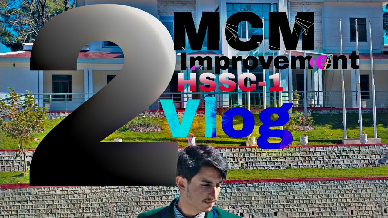 Second vlog|Improvement in MCM Hssc-1|Aps chinar murre - YouTube