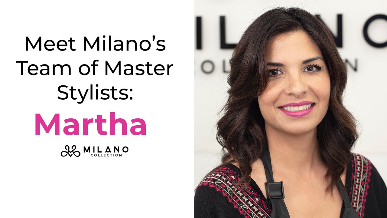 Meet Milano's Team of Wig Stylist: Martha - YouTube