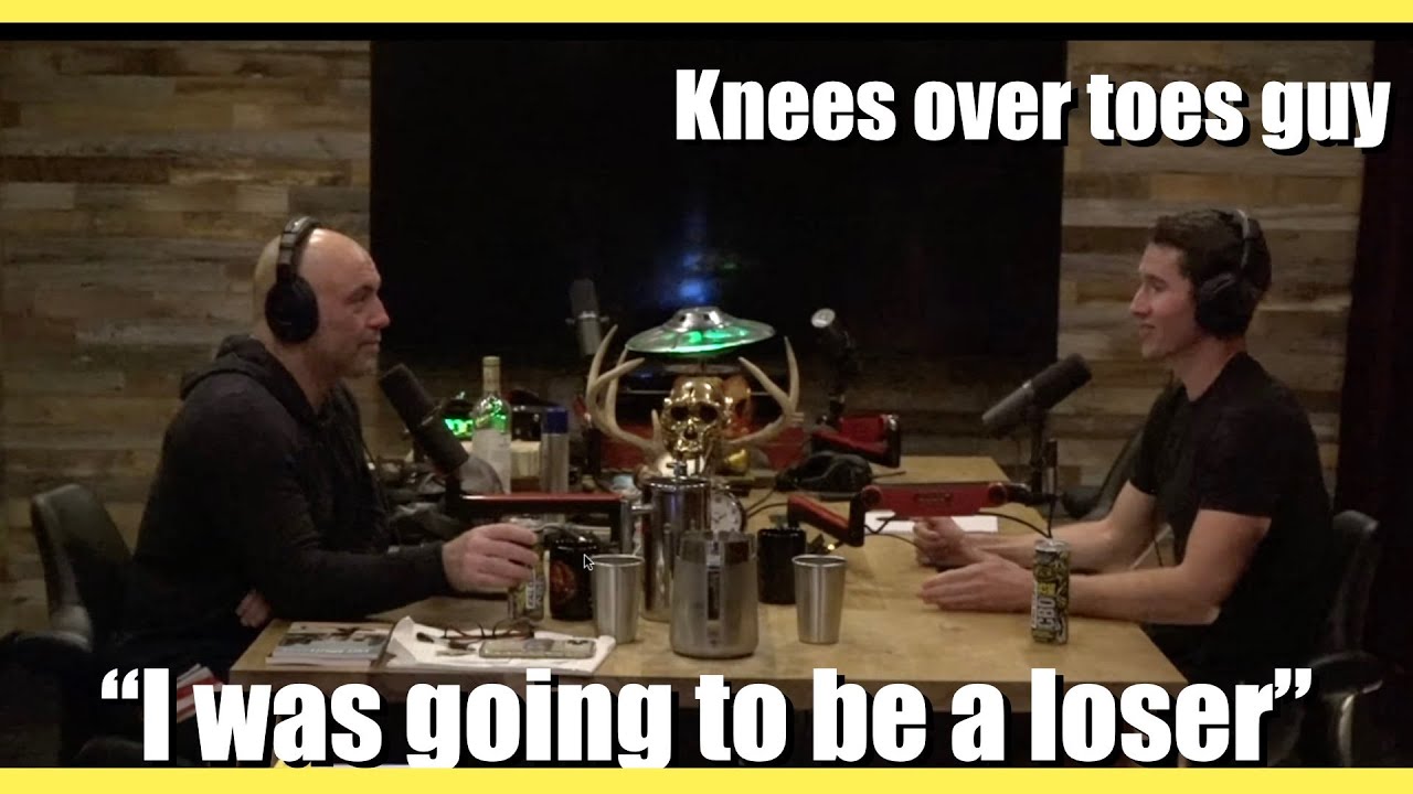 Joe Rogan with 'Knees over Toes Guy' Ben Patrick, Joe explains he ...