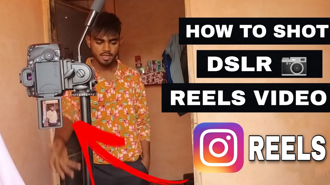 How to Shoot Reels Video On Dslr Camera 📷 | AMARSWAG - YouTube