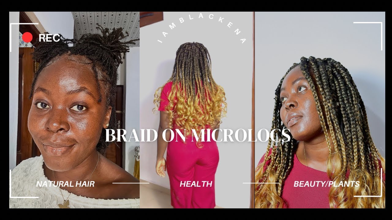 MY FIRST EVER BRAIDS ON MICROLOCKS | LOC STYLES | DIY BRAIDS - YouTube