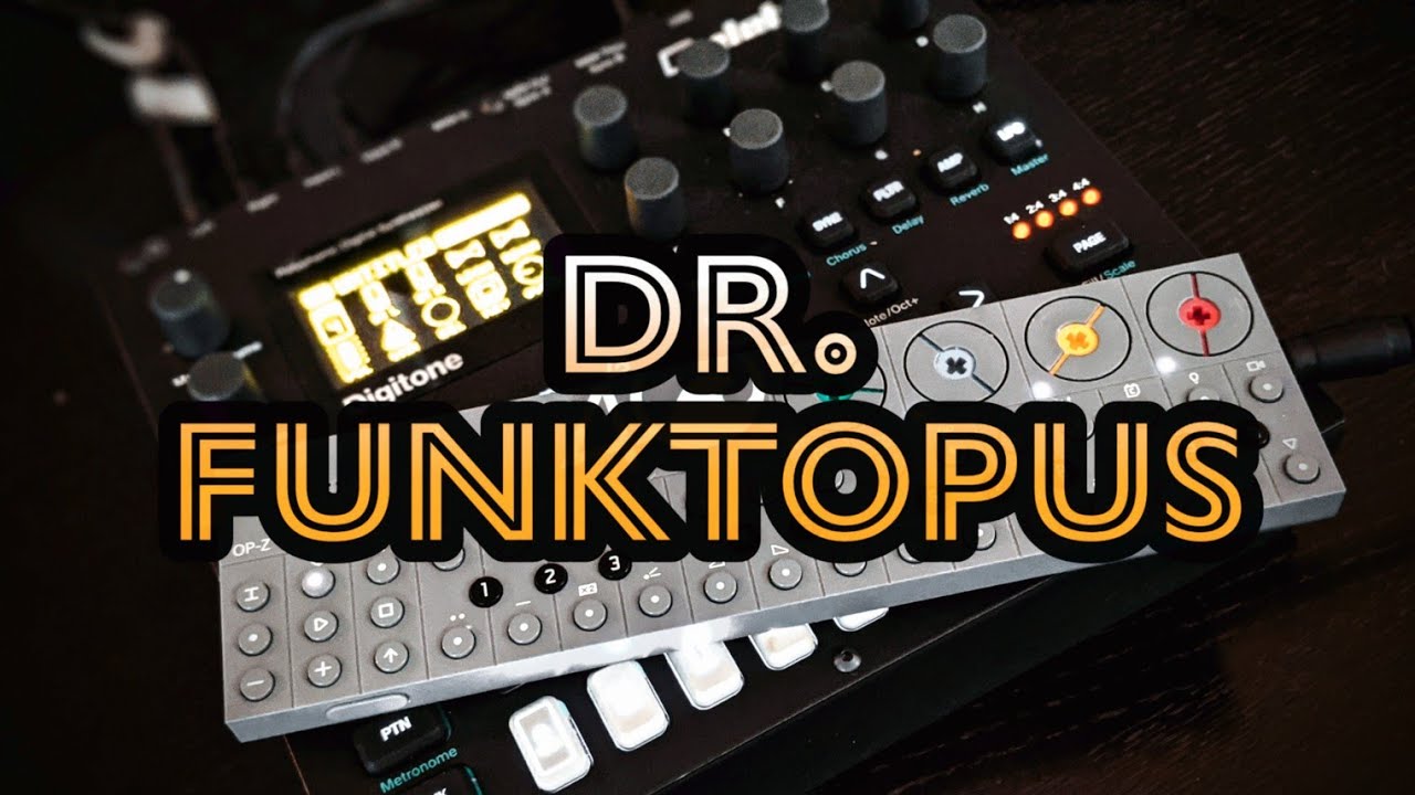 #Jamuary2020 Vid. 1 - Dr. Funktopus - A Funky Electro Jam on the OPZ ...