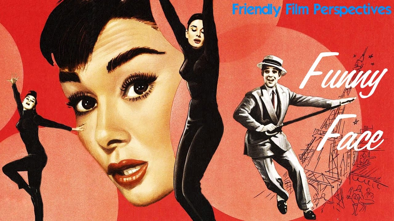 Friendly Film Perspectives: "Funny Face" (1957) - YouTube